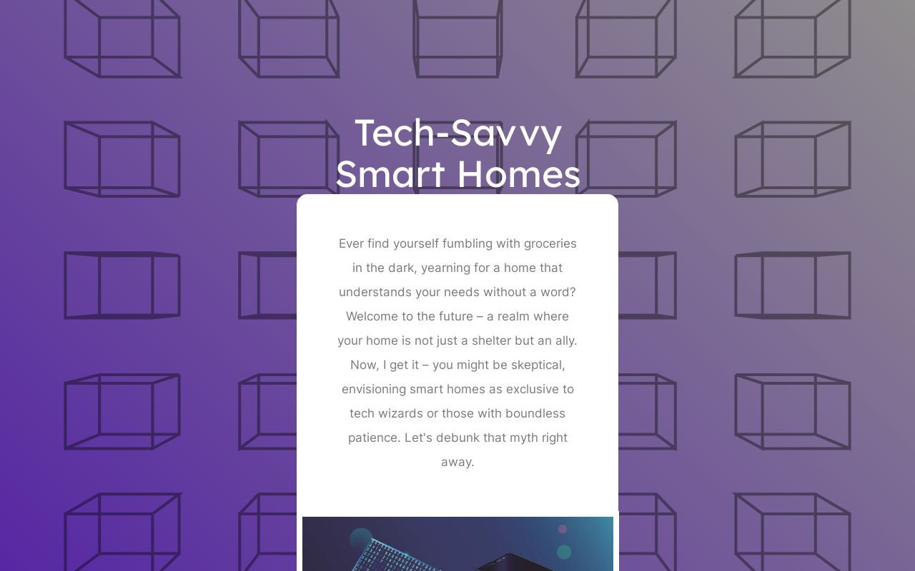 Tech-Savvy Smart Homes